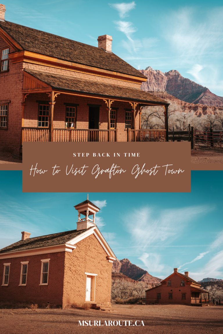Grafton Ghost Town: Utah’s Best Preserved Ghost Town Near Zion